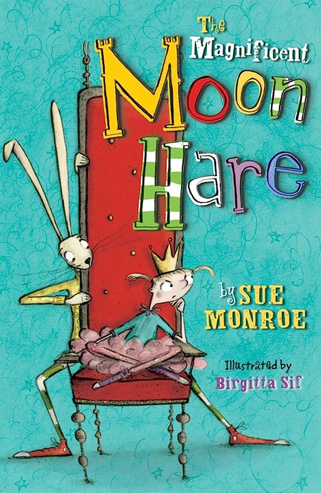 The Magnificent Moon Hare By Sue Monroe | Stories From The Web